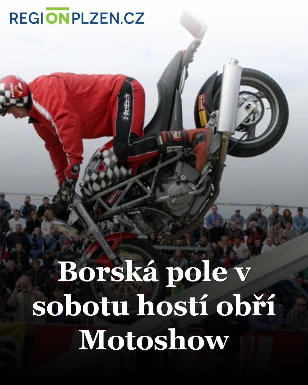 Borská pole v sobotu hostí obří Motoshow / Zprávy - Plzeňský kraj ...