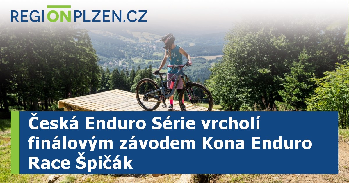 Česká Enduro Série vrcholí finálovým závodem Kona Enduro Race Špičák ...