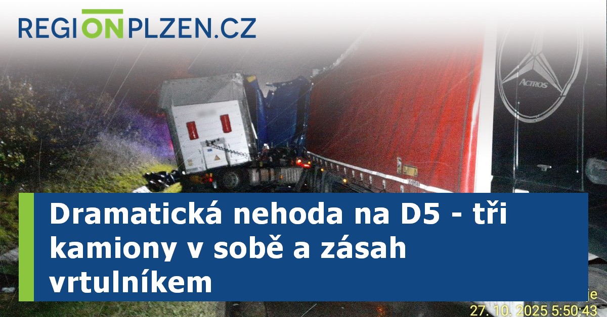 Dramatická nehoda na D5 - tři kamiony v sobě a zásah vrtulníkem ...