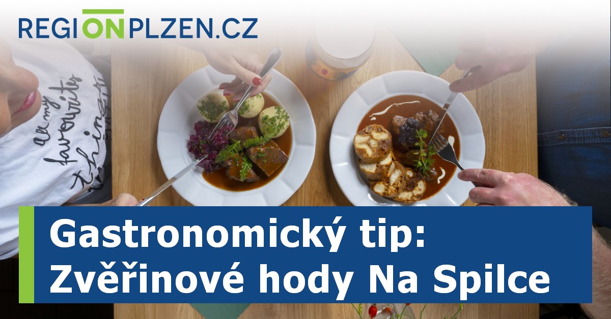 Gastronomický tip: Zvěřinové hody Na Spilce / Zprávy - Plzeňský kraj ...