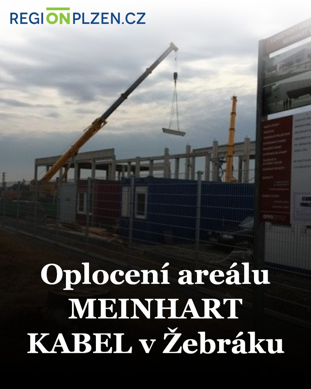 Oplocení areálu MEINHART KABEL v Žebráku / Zprávy - Plzeňský kraj ...